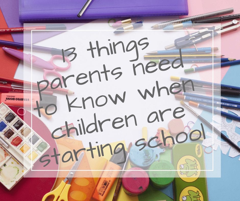 13 things parents need to know about children starting school ...