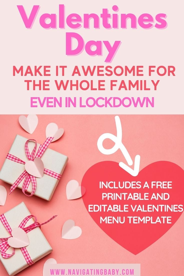 Valentines in Lockdown - 6 ways you can make it awesome - Navigating Baby
