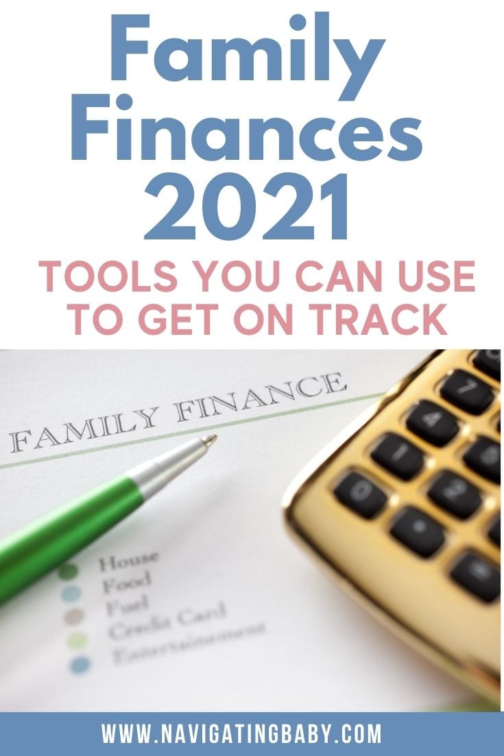 Family Finances 2021 Planning Ideas - Navigating Baby
