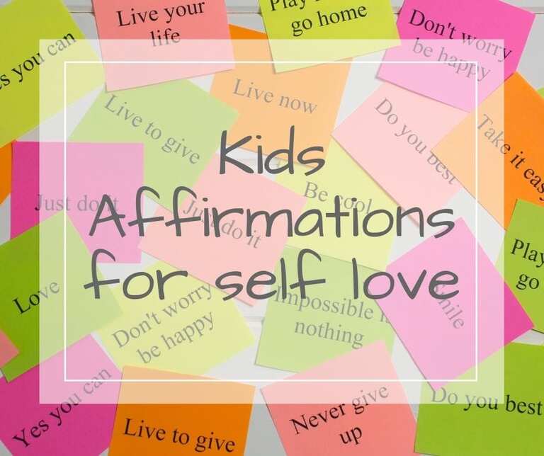 45 Kids Affirmations for Self Love - Navigating Baby